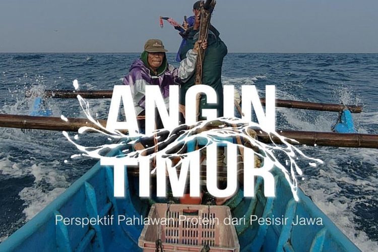 Review Angin Timur: Film yang Bikin Terenyuh Melihat Nasib Nelayan di ...